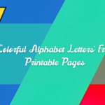 Colorful Alphabet Letters: Free Printable Pages