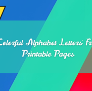 Colorful Alphabet Letters: Free Printable Pages